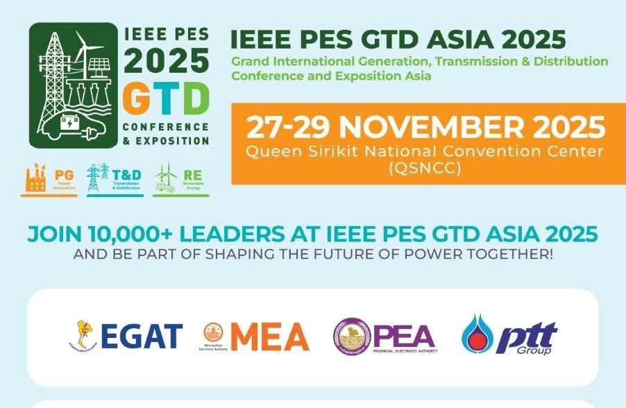 IEEE เตรียมจัดงาน IEEE PES GTD Asia 2025 พฤศจิกายน 2568 นี้ - COE
