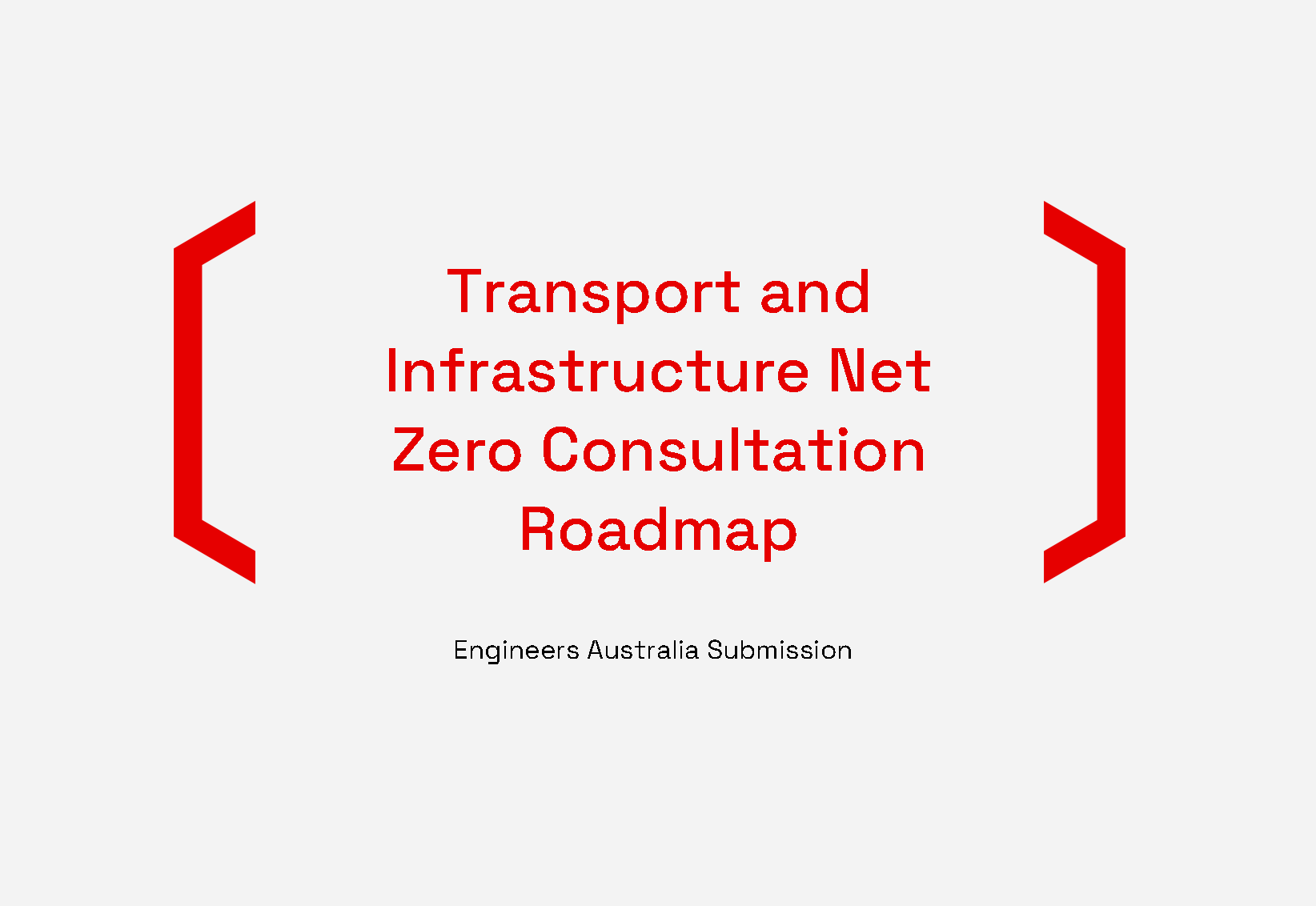 Transport and Infrastructure Net Zero Consultation Roadmap - COE
